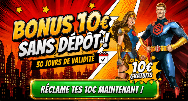 Casino 10 € & 15 € sans dépôt : Top bonus GRATUITS 2026 🎁